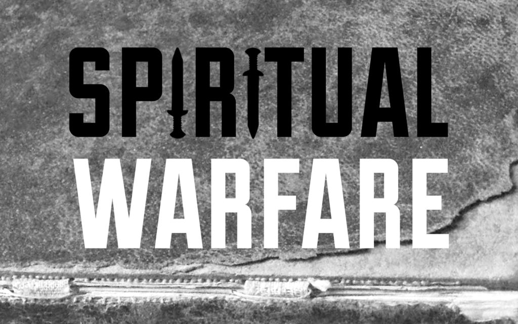 Spiritual Warfare Series - SOUTHSIDE BAPTIST CHURCH Spiritual Warfare Series - SOUTHSIDE BAPTIST CHURCH